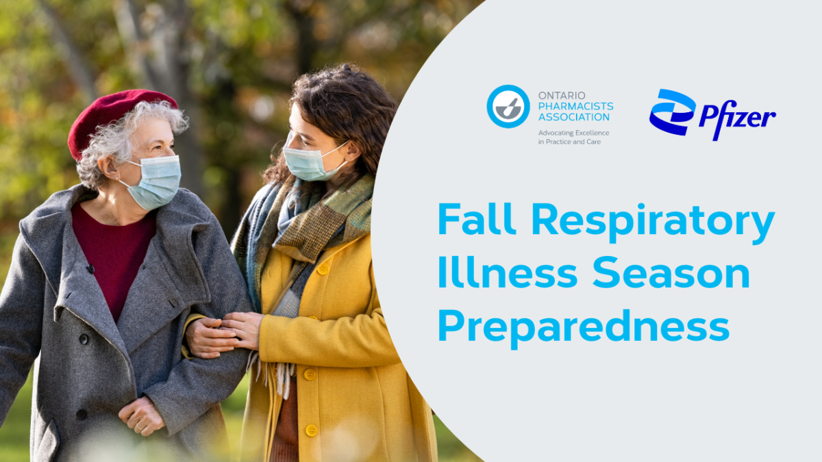 Fall Respiratory Illness Season Preparedness SLS | Ontario Pharmacists ...